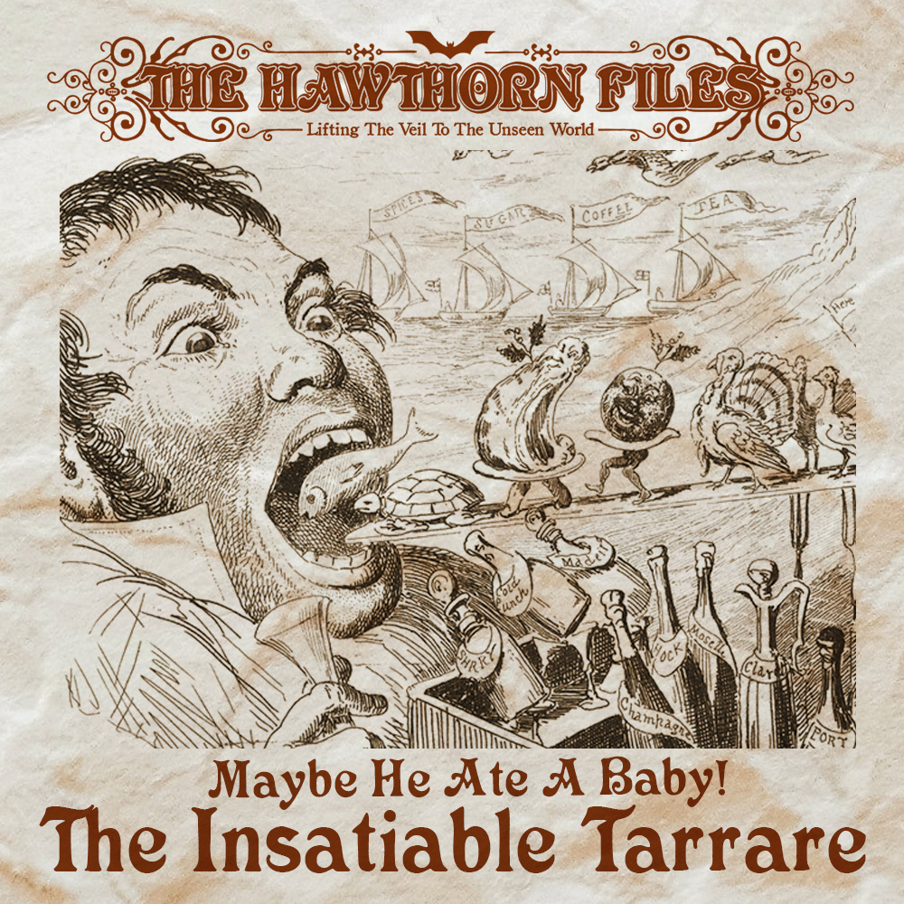 tarrare – The Hawthorn Files